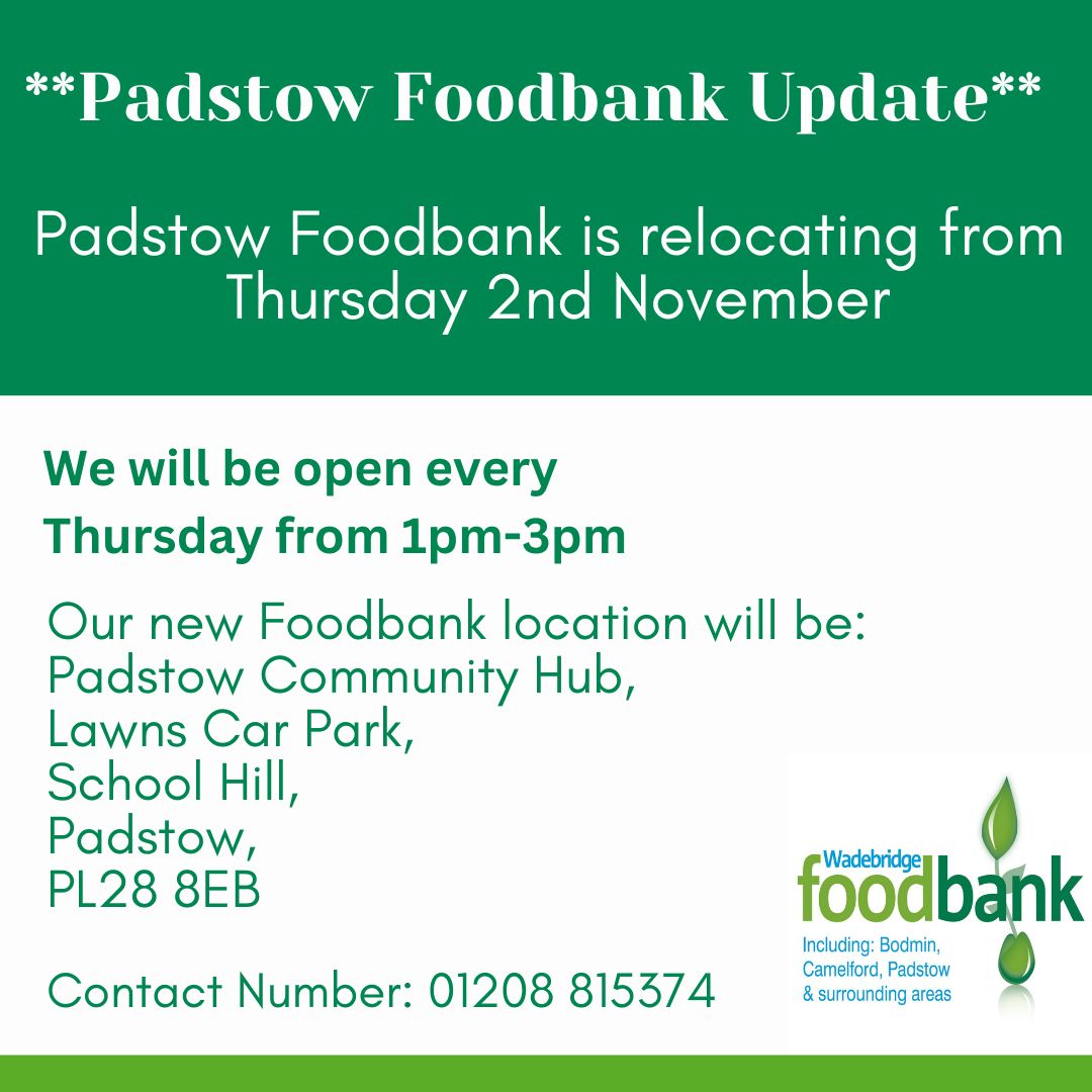 Padstow Foodbank – new location and new opening time | Wadebridge Foodbank